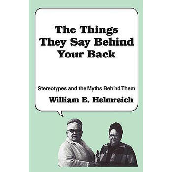 The Things They Say behind Your Back : Stere...