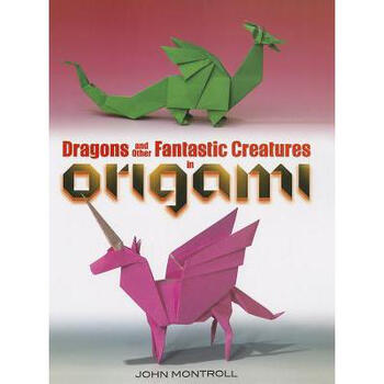Dragons and Other Fantastic Creatures in Ori...