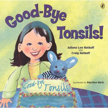 【】Good-Bye Tonsils!