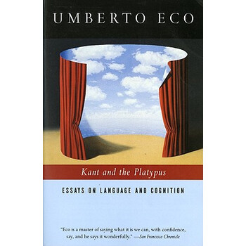 【】Kant and the Platypus: Essays o