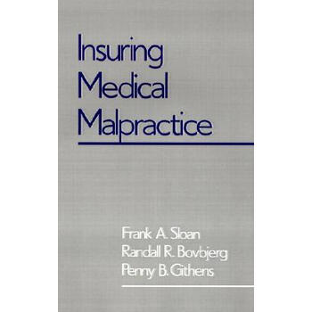 【】Insuring Medical Malpractice