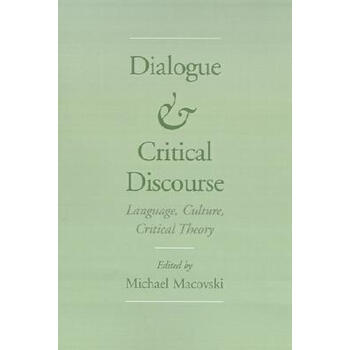 【】Dialogue and Critical Discourse: