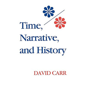【】Time, Narrative, and History