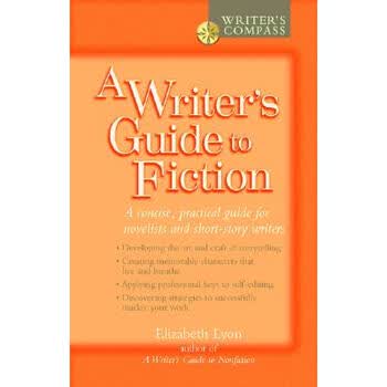 【】A Writer's Guide to Fiction