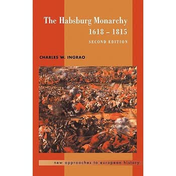 【】The Habsburg Monarchy, 1618 1815