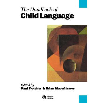 【】The Handbook Of Child Language