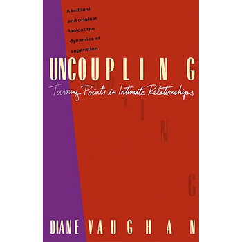 【】Uncoupling: Turning Points in Intimat