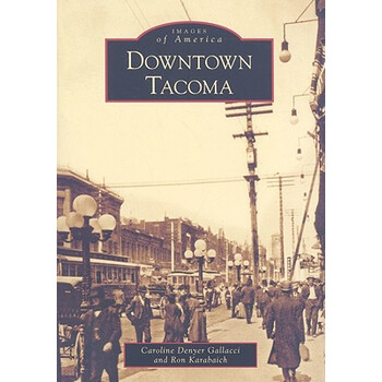 【】Downtown Tacoma