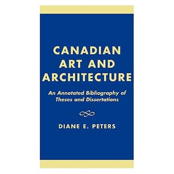【】Canadian Art and Architecture: