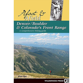 【】Afoot & Afield Denver/Boulder an