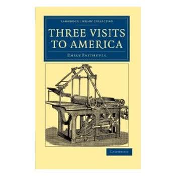 【】Three Visits to America