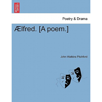 【】Lfred. [A Poem.]