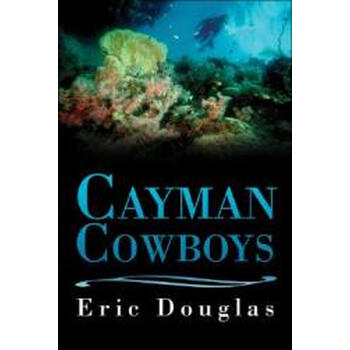 【】Cayman Cowboys