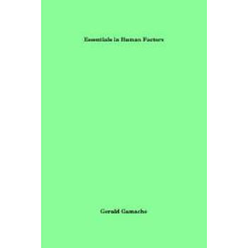 【】Essentials in Human Factors