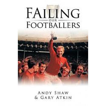 【】Failing Our Footballers