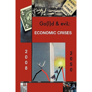 【】Go(l)D and Evil: The Economic