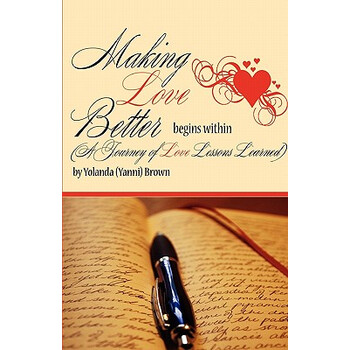 【】Making Love Better Begins Within
