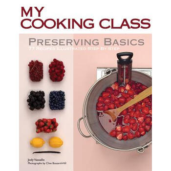 【】Preserving Basics: 77 Recip