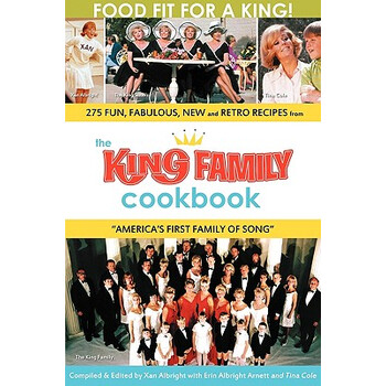 【】The King Family Cookbook