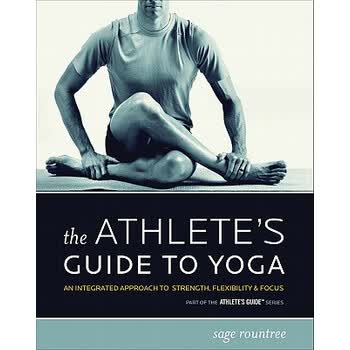 【】The Athlete's Guide to Yoga: A