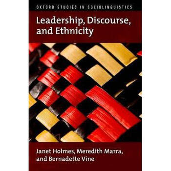 Leadership, Discourse, and Ethnicity