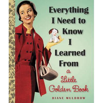 Everything I Need to Know I Learned from a L...
