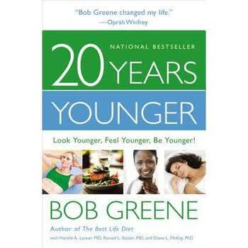 20 Years Younger: Look Younger, Feel Younger...