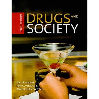 【】Drugs and Society