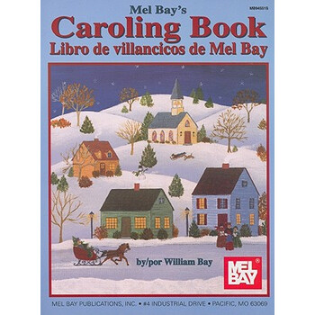 【】Mel Bay's Caroling Book/Libro de