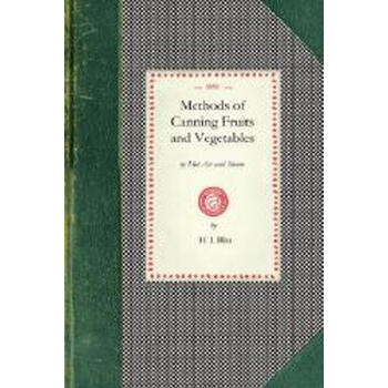 【】Methods of Canning Fruits and