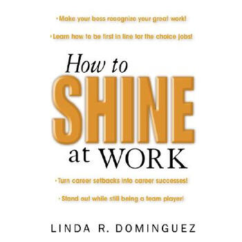 【】How to Shine at Work