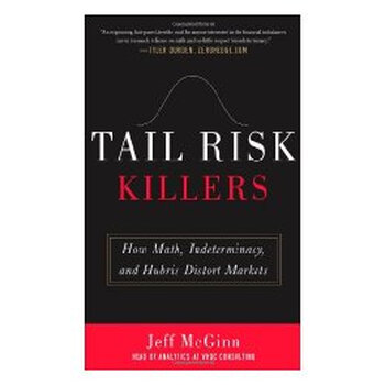 【】Tail Risk Killers: How Math,
