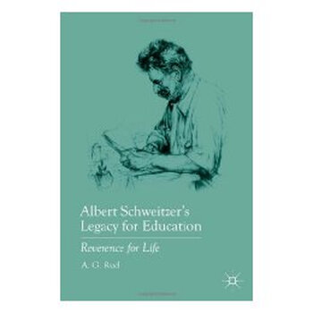 【】Albert Schweitzer's Legacy for