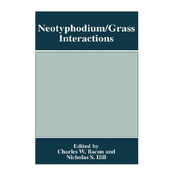 【】Neotyphodium/Grass Interactions