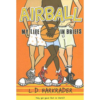 【】Airball: My Life in Briefs