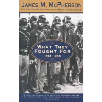 【】What They Fought for 1861-1865
