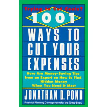 【】1001 Ways to Cut Your Expenses