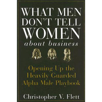 【】What Men Don'T Tell Women About