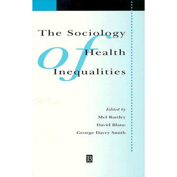 【】Sociology Of Health Inequalities