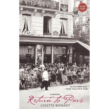 【】Return to Paris: A Memoir