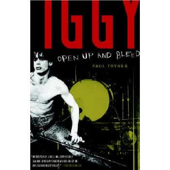 【】Iggy Pop: Open Up and Bleed