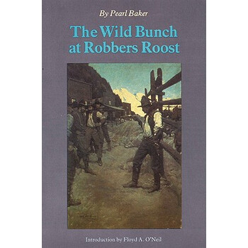 【】The Wild Bunch at Robber's Roost