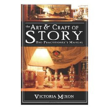 【】The Art & Craft of Story: 2nd