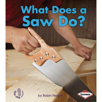 【】What Does a Saw Do?