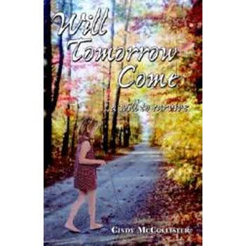 【】Will Tomorrow Come... a Will to