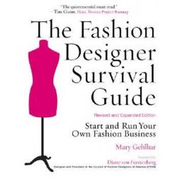 【】The Fashion Designer Survival Guide: