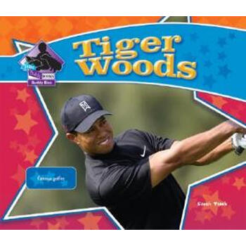 【】Tiger Woods: Famous Golfer