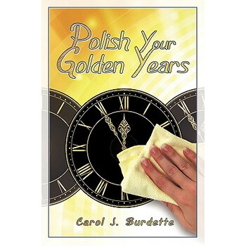 【】Polish Your Golden Years