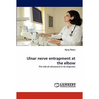 【】Ulnar Nerve Entrapment at the
