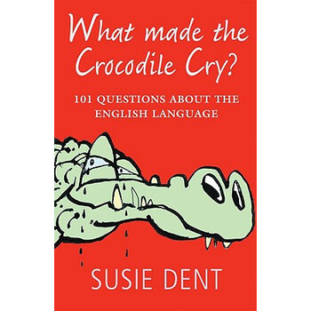 【】What Made the Crocodile Cry?: 101